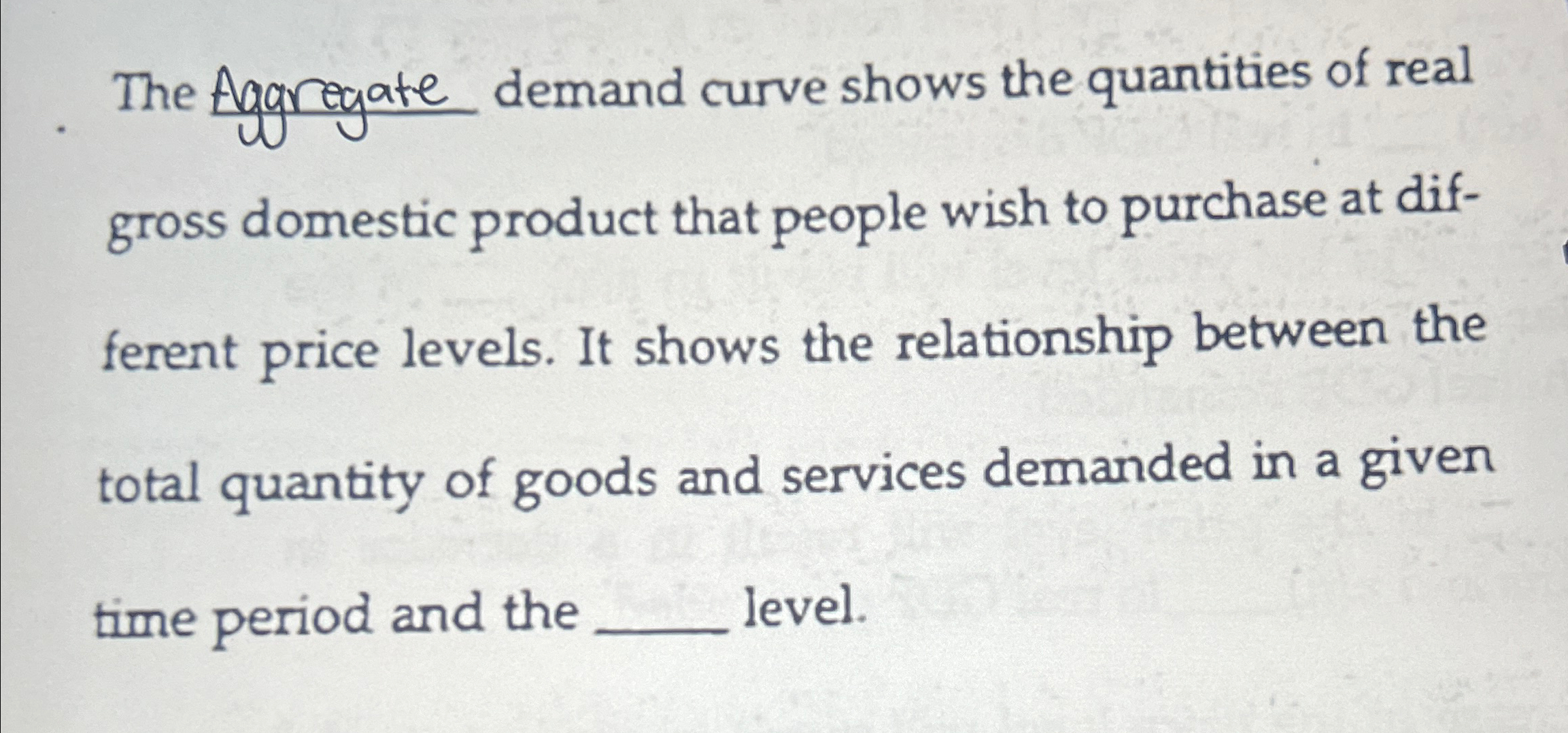 Solved The Aggregate demand curve shows the quantities of | Chegg.com
