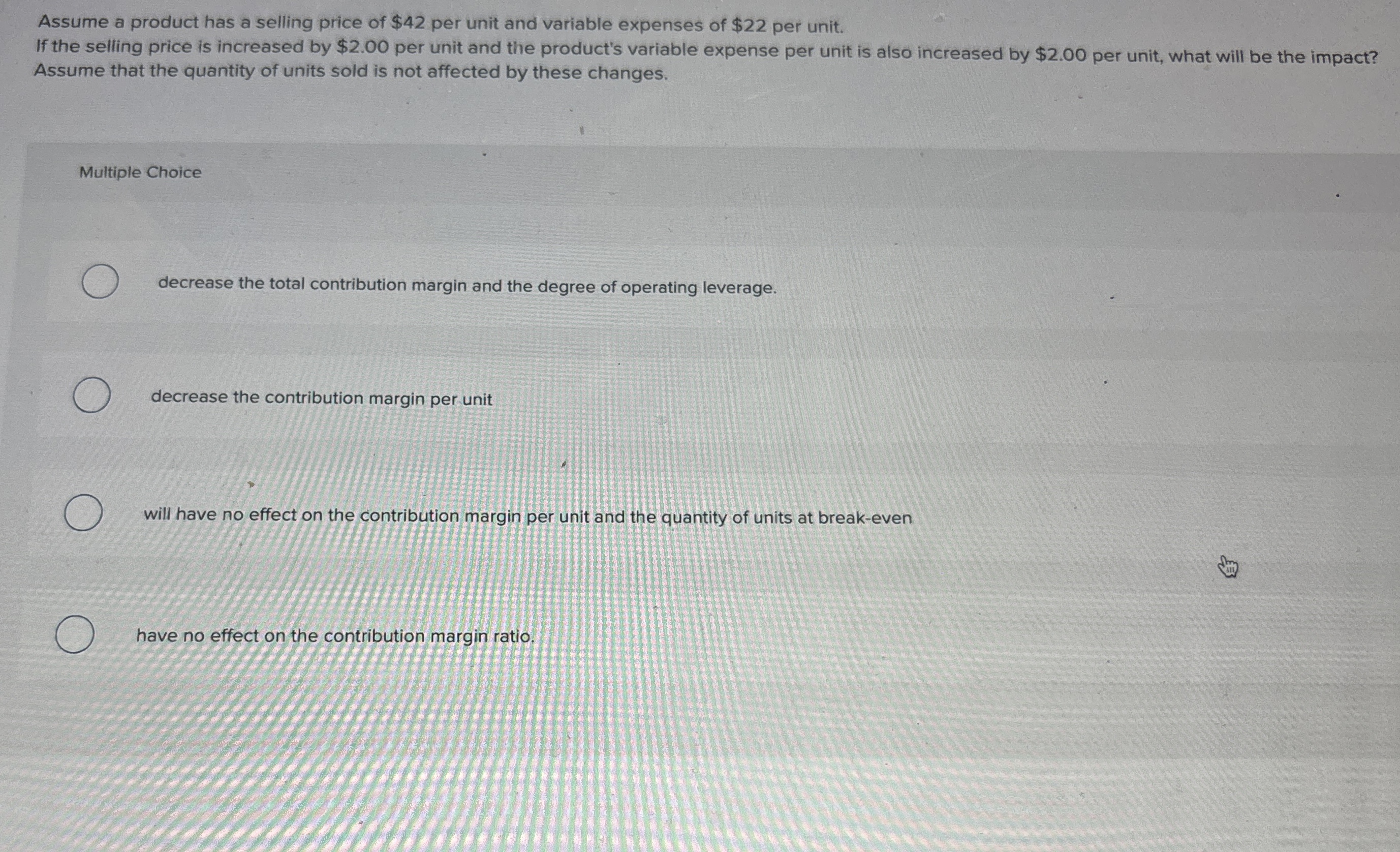 Solved Assume a product has a selling price of $42 ﻿per unit | Chegg.com