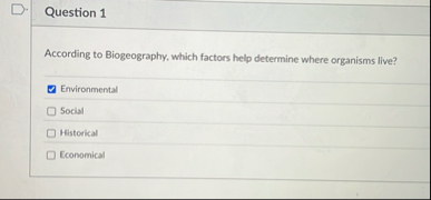 Solved Question 1According to Biogeography, which factors | Chegg.com