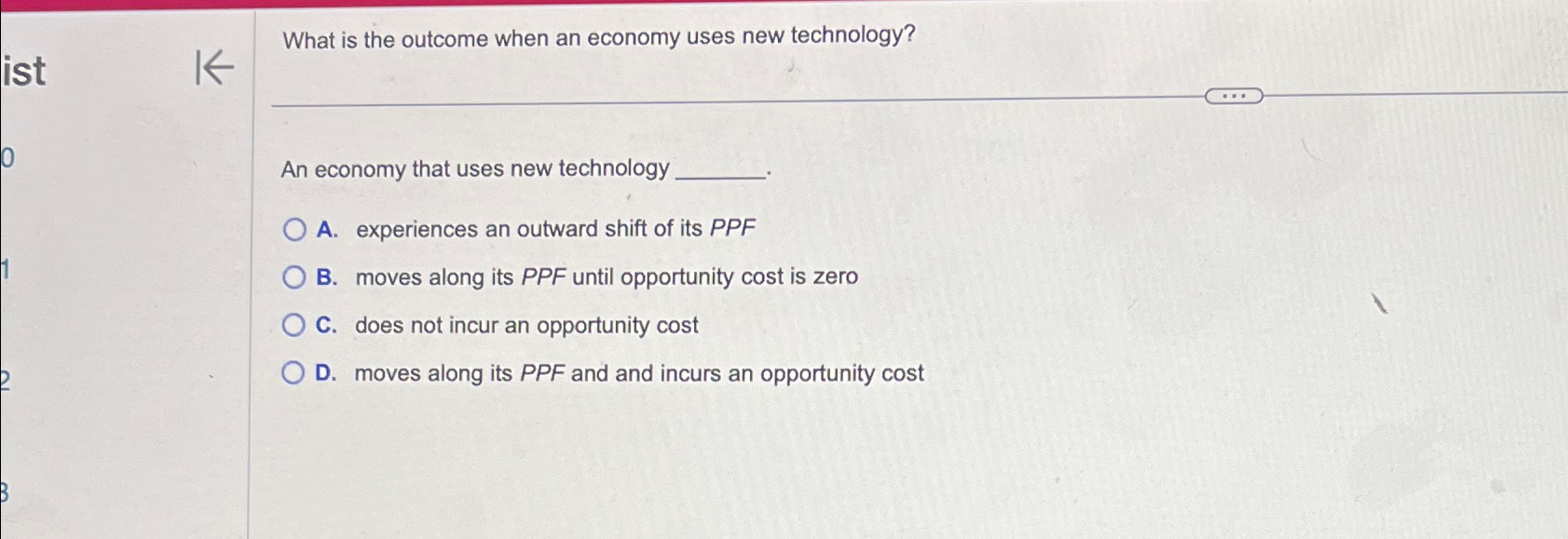 Solved What is the outcome when an economy uses new | Chegg.com
