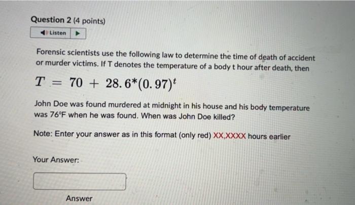 Solved Forensic scientists use the following law to | Chegg.com