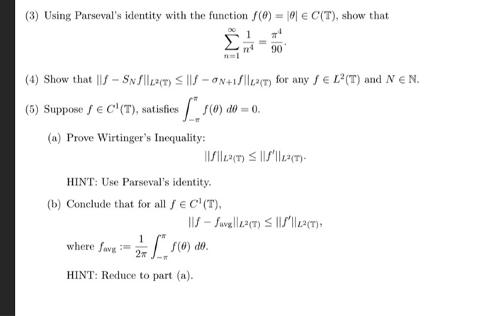 Solved (3) Using Parseval's identity with the function f(0) | Chegg.com