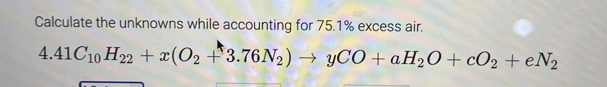 Solved Calculate the unknowns while accounting for 75.1% | Chegg.com