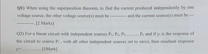 Solved Q1) When using the superposition theorem, to find the | Chegg.com