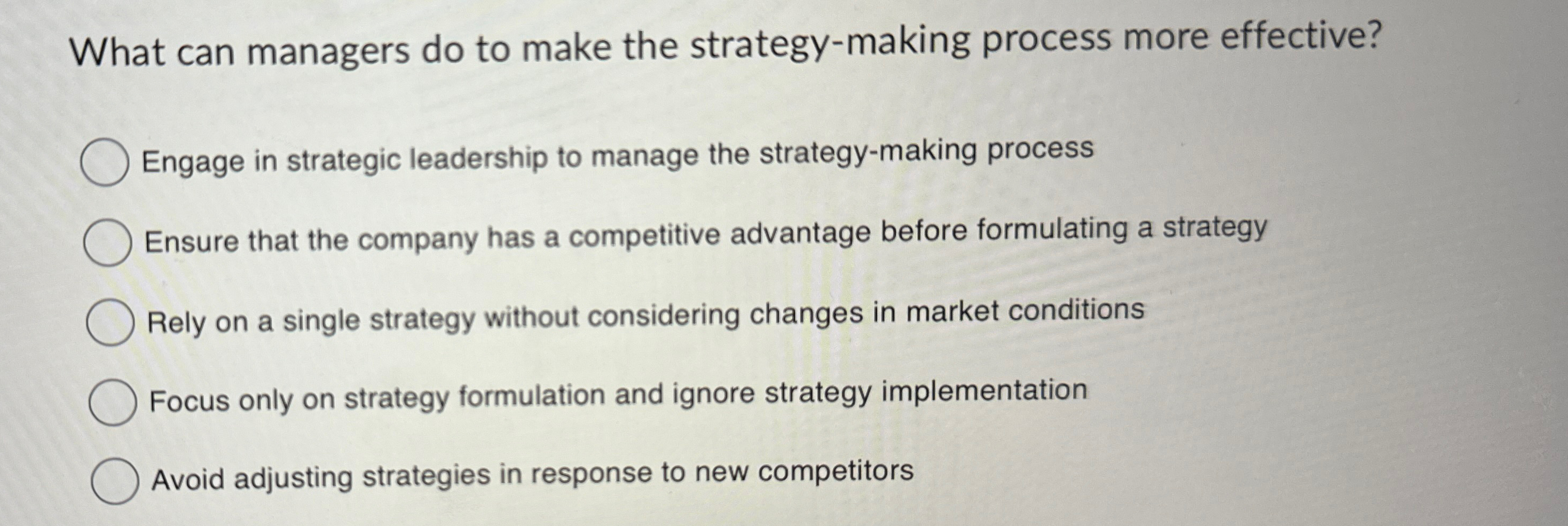 Solved What can managers do to make the strategy-making | Chegg.com