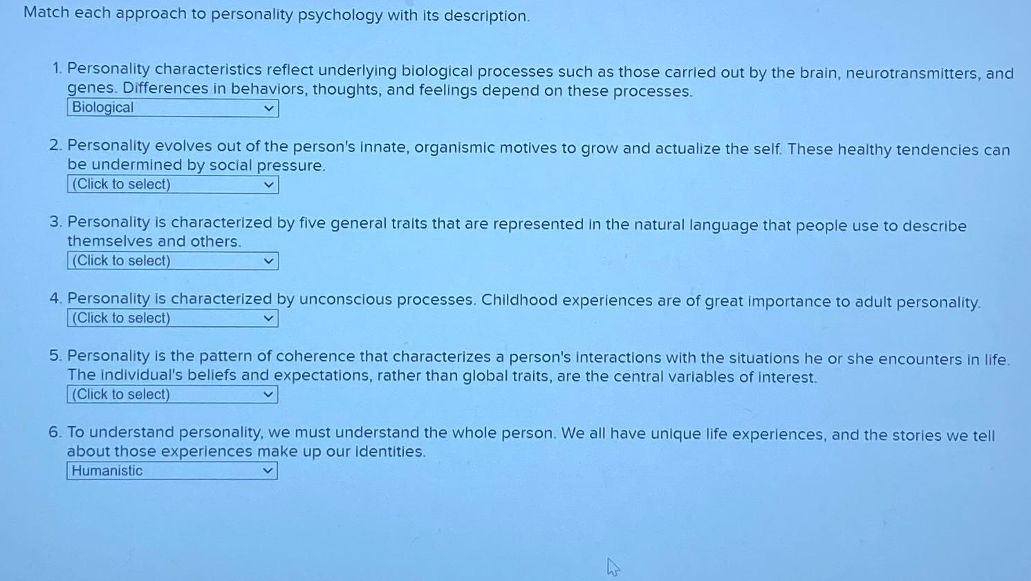 Solved Match each approach to personality psychology with | Chegg.com