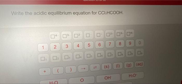 Solved Write the acidic equilibrium equation for CCI:HCOOH. | Chegg.com