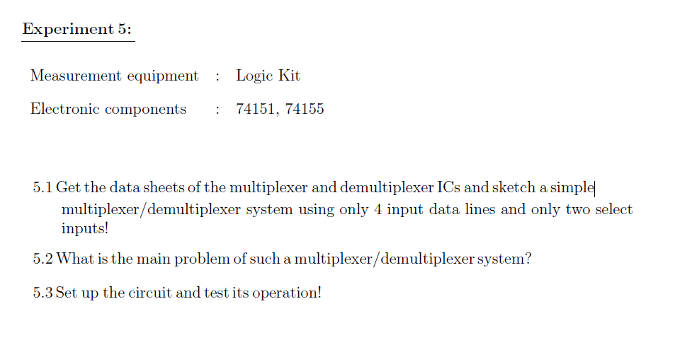 Experiment 5:Measurement equipment : Logic | Chegg.com