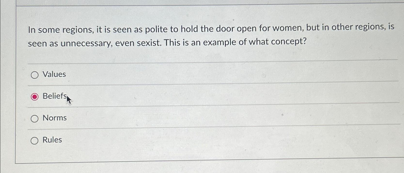 Solved In some regions, it is seen as polite to hold the | Chegg.com