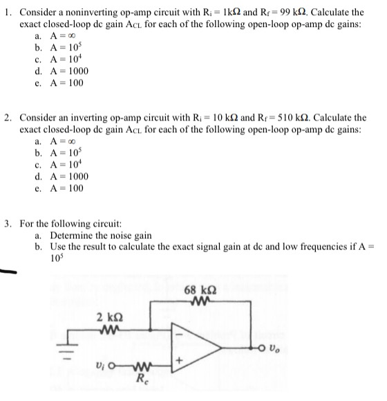 Solved 1. Consider a noninverting op-amp circuit with Ri = | Chegg.com