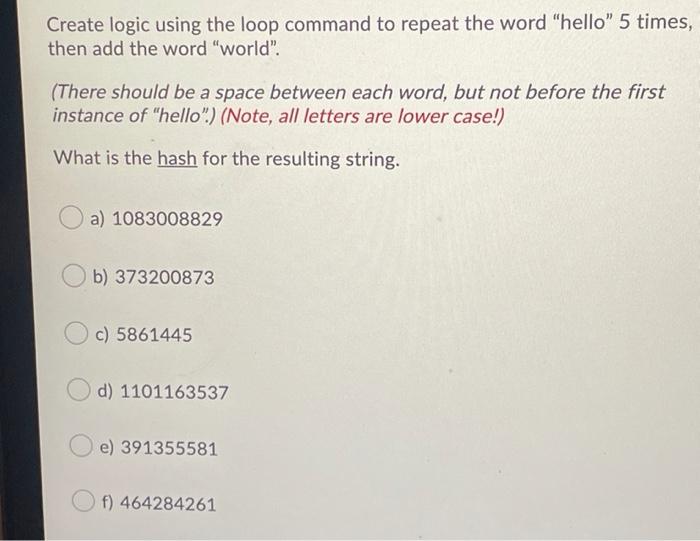 Solved Create Logic Using The Loop Command To Repeat The