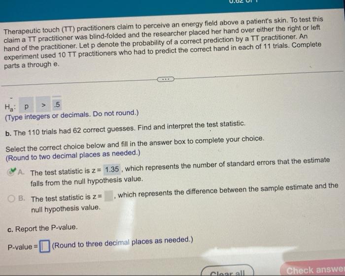 Solved Therapeutic touch (TT) practitioners claim to | Chegg.com