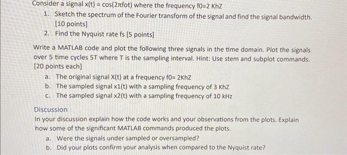 Solved Consider a signal x(t)=cos(2πf∘t) where the frequency | Chegg.com