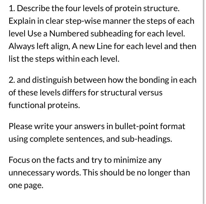 Solved 1. Describe the four levels of protein structure. | Chegg.com