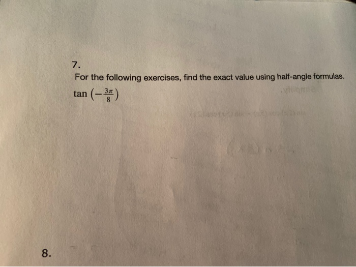Solved For the following exercises, find the exact values of | Chegg.com
