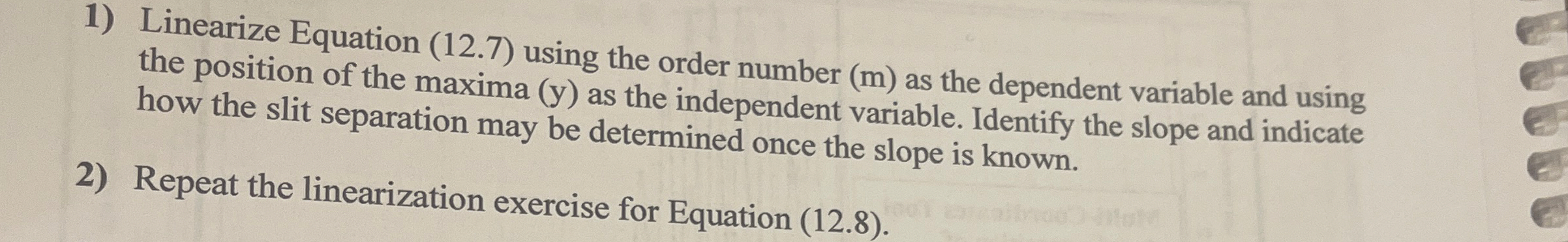 Solved Linearize Equation (12.7) ﻿using the order number (m) | Chegg.com