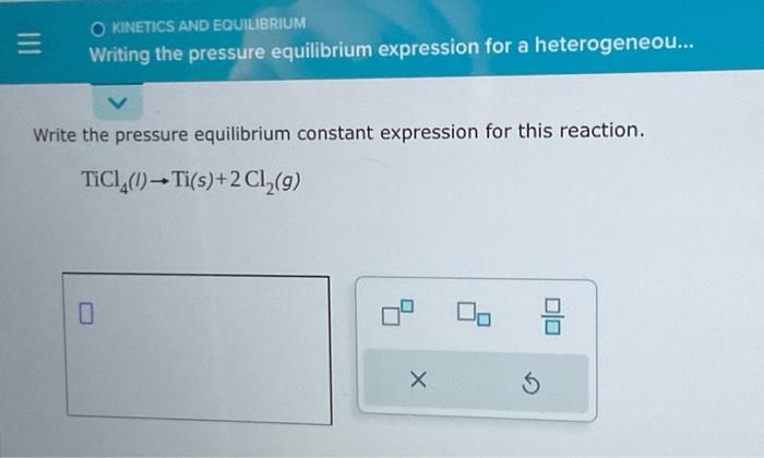 Solved Write the pressure equilibrium constant expression | Chegg.com