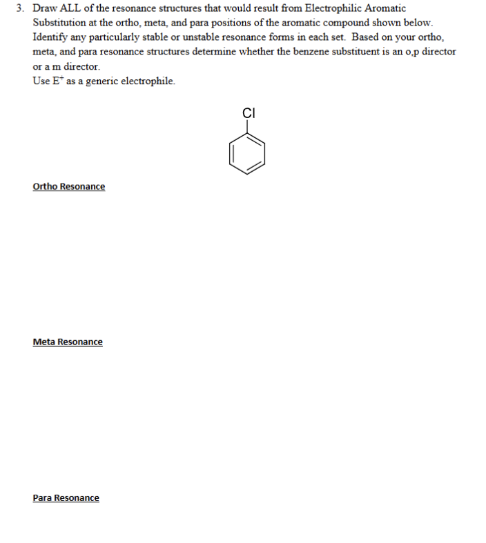 Solved 3. ﻿Draw ALL of the resonance structures that would | Chegg.com