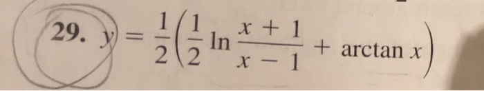 Solved 1 In 29. + arctan x 2 | Chegg.com