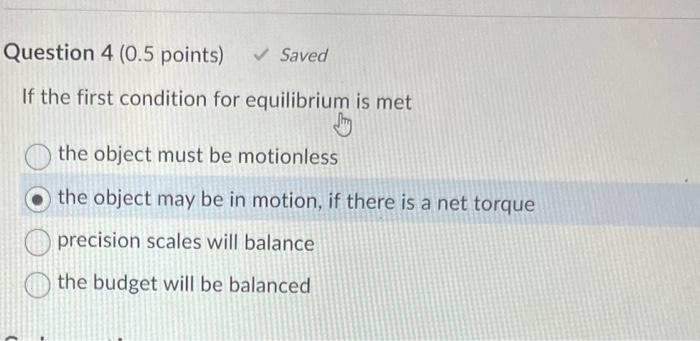Solved The first condition for equilibrium is that the sum | Chegg.com