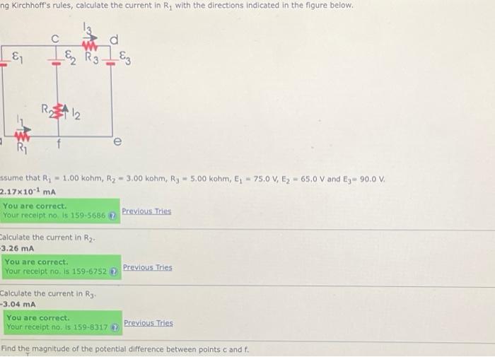 Solved ng Kirchhoff's rules, calculate the current in R1 | Chegg.com
