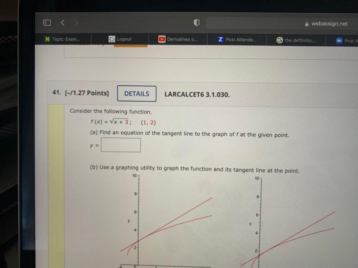[Solved]: Consider the following function. f(x)=x+3;(1,2)