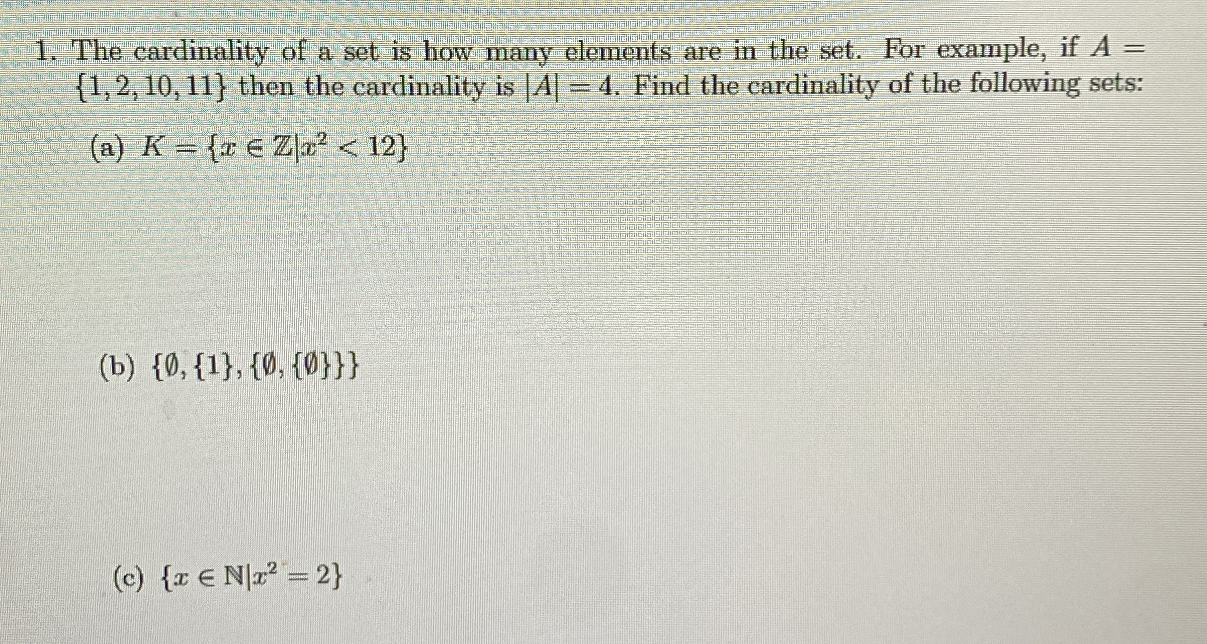 Solved The cardinality of a set is how many elements are in | Chegg.com