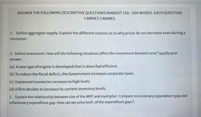 Solved ANSWER THE FOLLOWING DESCRIPTIVE QUESTIONS INABOUT | Chegg.com
