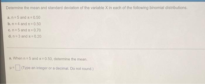 Solved Determine the mean and standard deviation of the | Chegg.com
