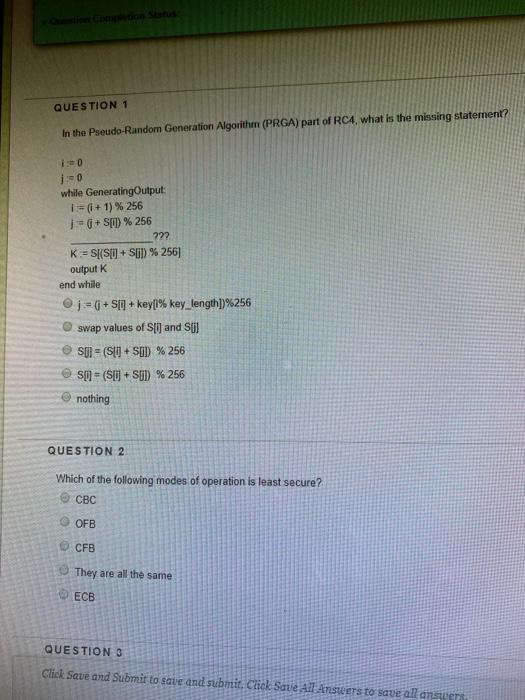 Solved QUESTION 1 In the Pseudo-Random Generation Algorithm | Chegg.com