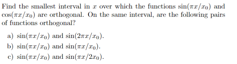 Solved Find the smallest interval in x ﻿over which the | Chegg.com