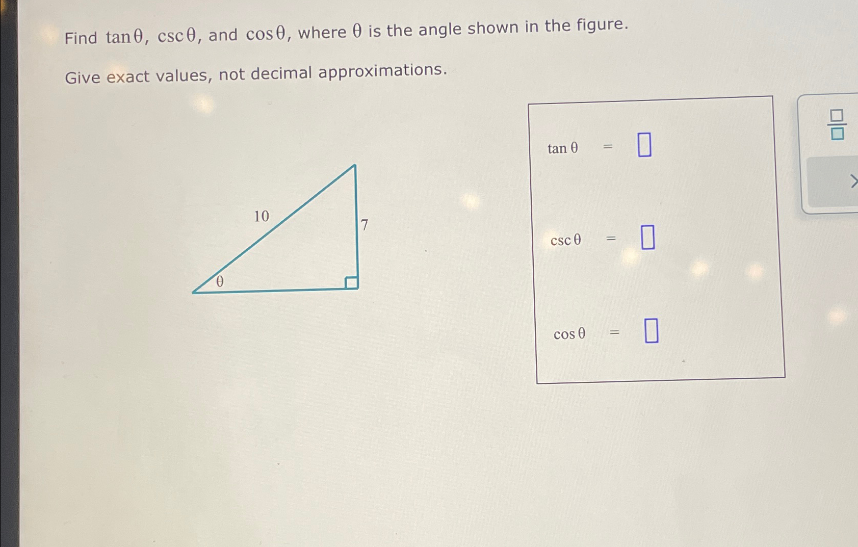 Solved Find tanθ,cscθ, ﻿and cosθ, ﻿where θ ﻿is the angle | Chegg.com