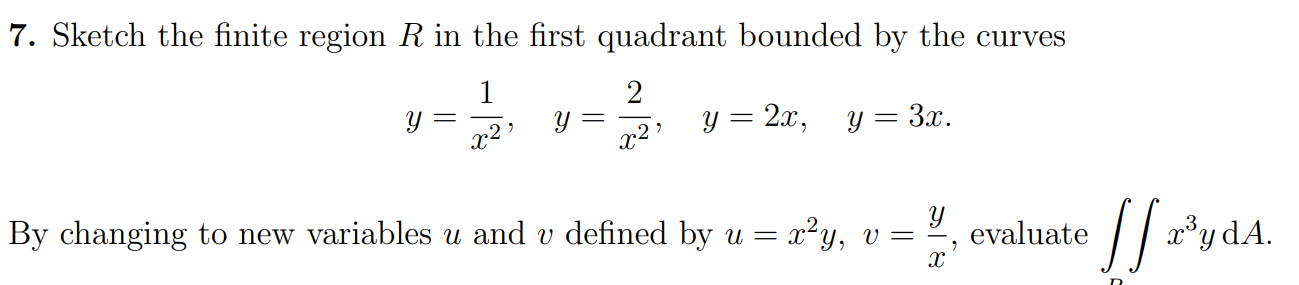 Solved Sketch the finite region R ﻿in the first quadrant | Chegg.com