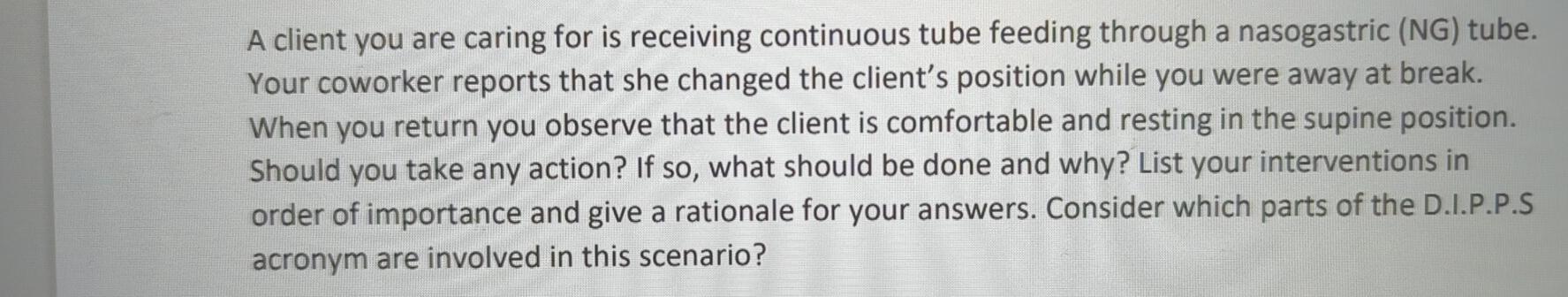 Solved A client you are caring for is receiving continuous | Chegg.com