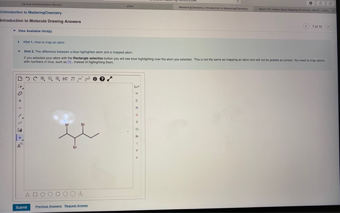 Solved Review the videos, and then identify the bromine (Br) | Chegg.com