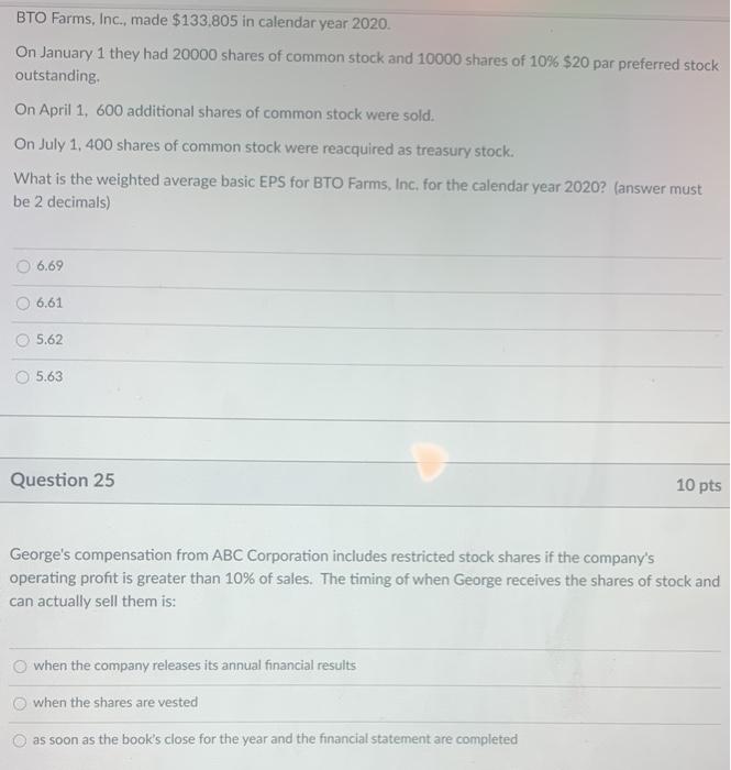 Solved BTO Farms, Inc., made $133,805 in calendar year 2020. | Chegg.com
