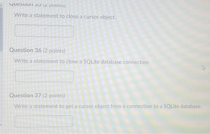 Solved Write a statement to close a cursor object. Question | Chegg.com
