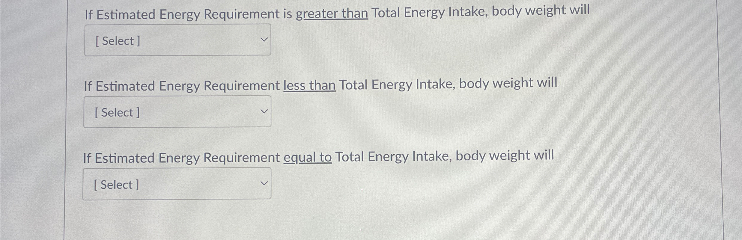 Solved If Estimated Energy Requirement is greater than Total | Chegg.com