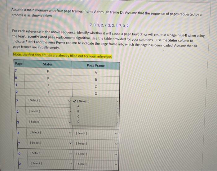 Solved Assume a main memory with four page frames (frame A | Chegg.com