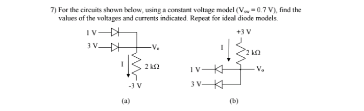 Solved 7) For the circuits shown below, using a constant | Chegg.com