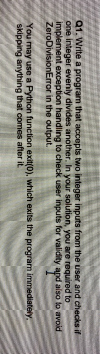 Solved Q1. Write a program that accepts two integer inputs | Chegg.com