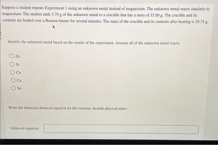 Suppose a student repeats Experiment 1 using an | Chegg.com