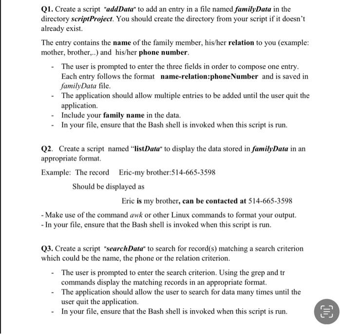 Solved Q1. Create a script "addData" to add an entry in a | Chegg.com