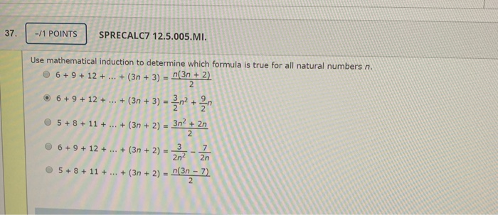 Solved 37 -/1 POINTS SPRECALC7 12.5.005.MI. +(3n + 3) = n(3n | Chegg.com