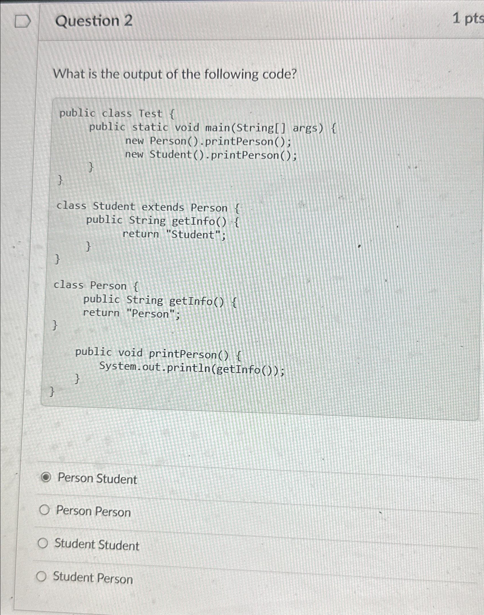 Solved Question 21 ﻿ptsWhat is the output of the following | Chegg.com