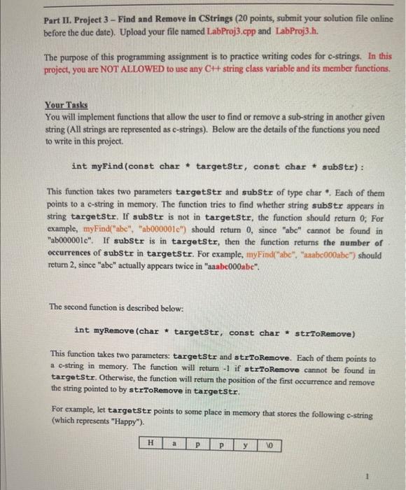 Solved Part II. Project 3 - Find and Remove in CStrings ( 20 | Chegg.com