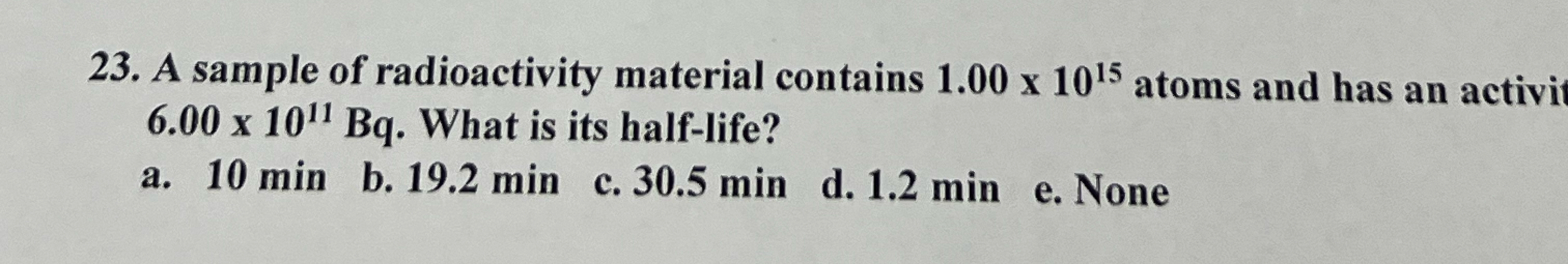 Solved A sample of radioactivity material contains | Chegg.com