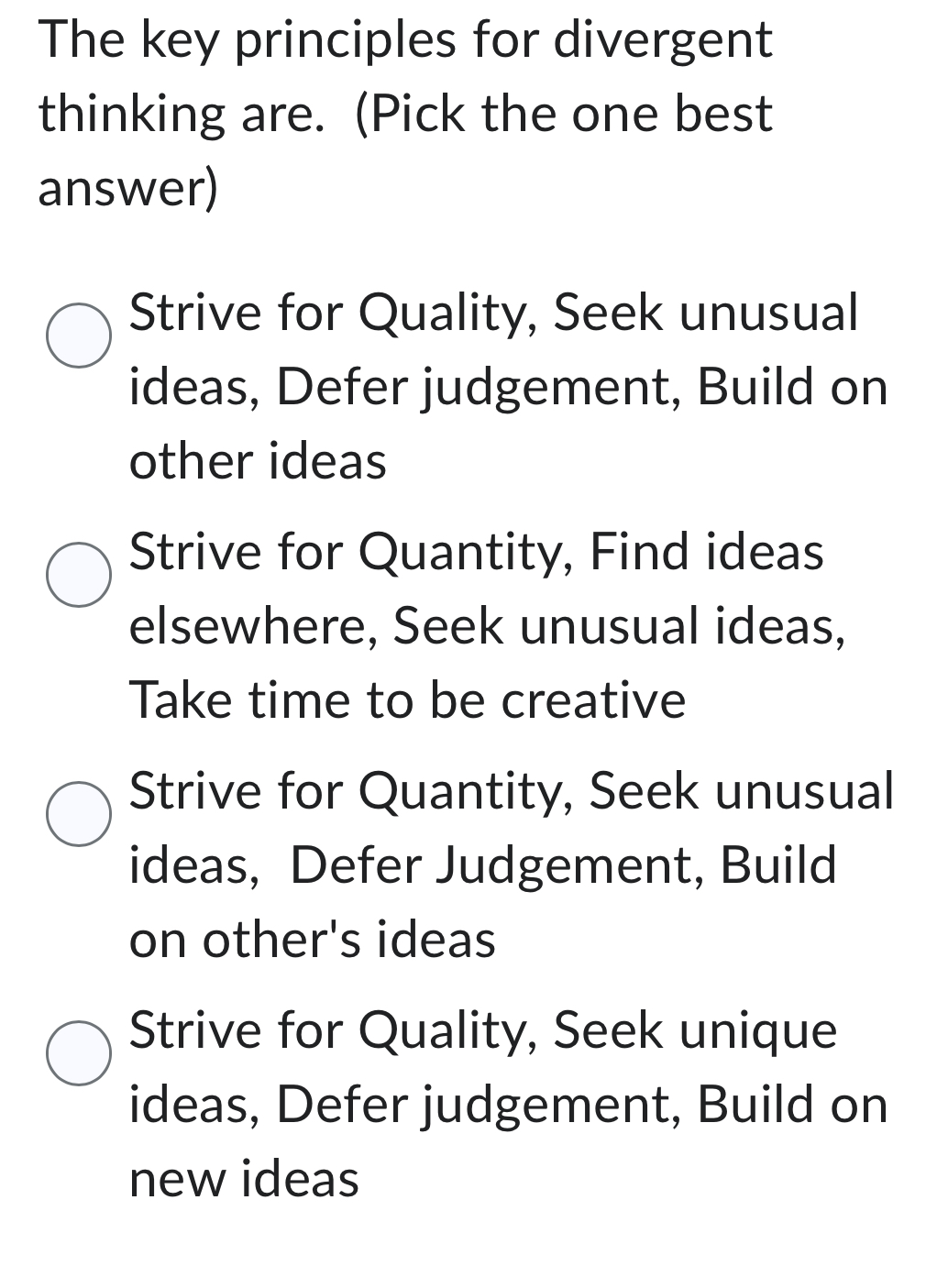 Solved The key principles for divergent thinking are. (Pick | Chegg.com