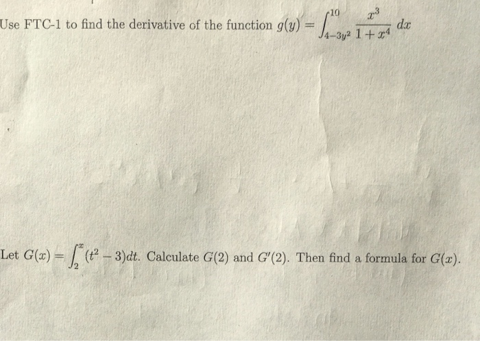 Solved Use FTC-1 to find the derivative of the function g(y) | Chegg.com