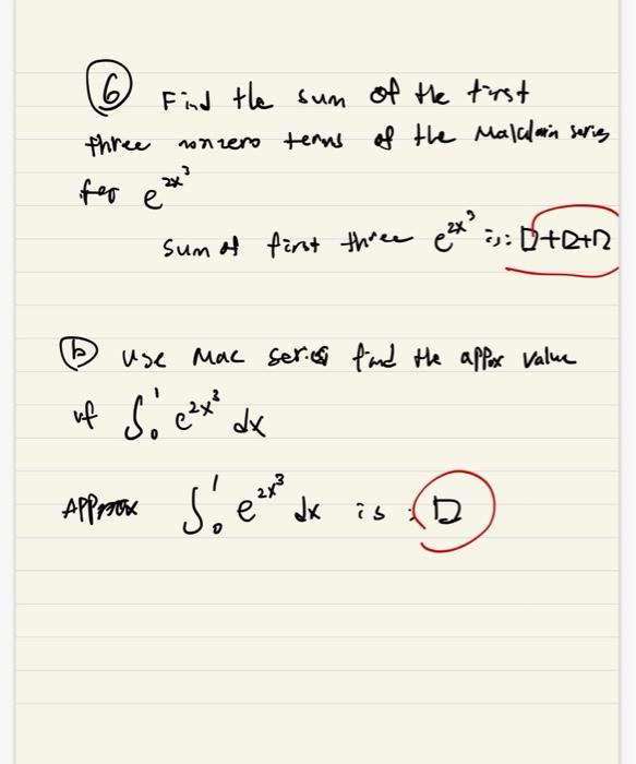 Solved 16 Find the sum of the first three nonzero terms of | Chegg.com